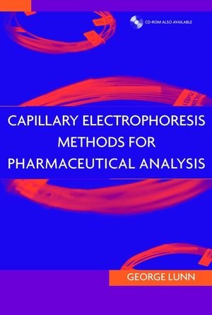 Capillary Electrophoresis Methods for Pharmaceutical Analysis: Lunn ...