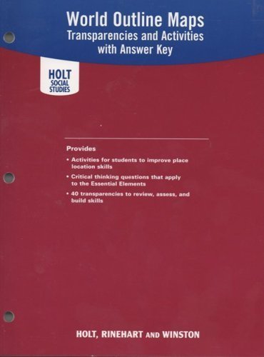 Holt Social Studies World Outline Maps: Transparencies and Activities with Answer Key: HOLT ...