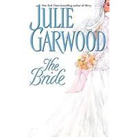 The Bride: Garwood, Julie: 9780743452922: Amazon.com: Books