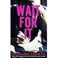 Wait For It: Zapata, Mariana: 9780990429258: Amazon.com: Books