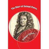 The Diary of Samuel Pepys (Modern Library Classics): Pepys, Samuel, Le ...
