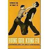 The Tiger/Crane Form of Hung Gar Kung-Fu: Kong, Bucksam: 9781581331370 ...