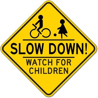 Slow Down Watch for Children Sign - 18X18 Diamond Shape Warning Sign ...