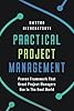 Practical Project Management: Proven Framework That Great Project ...