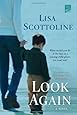 Look Again: Lisa Scottoline: 9780312380724: Amazon.com: Books