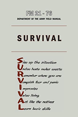 FM 21-76 Department of the Army Field Manual Survival: Defense ...