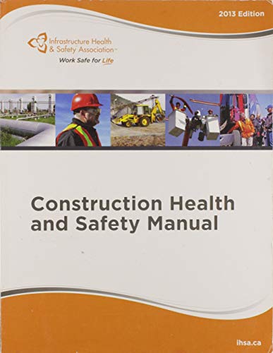 Construction Health and Safety Manual (Construction Health and Safety ...