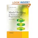 Model Building in Mathematical Programming: H. Paul Williams ...