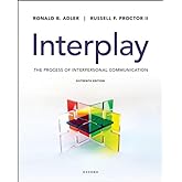 Interplay: The Process of Interpersonal Communication: 9780190646257 ...