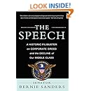 The Speech: A Historic Filibuster on Corporate Greed and the Decline of ...