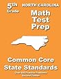 North Carolina 5th Grade Math Test Prep: Common Core Learning Standards ...