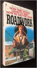 Roadwork: Stephen King, Richard Bachman: 9780451096685: Books: Amazon.com