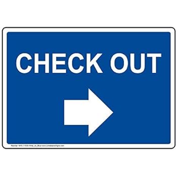 Amazon.com : Check Out (with Left Arrow) Sign, 10x7 inch Plastic for ...