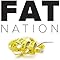 Fat Nation: A History of Obesity in America: Jonathan Engel ...