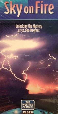 Amazon.com: Sky on Fire [VHS]: Weather Channel: Movies & TV