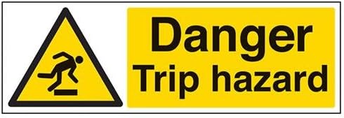 VSafety Danger Trip Hazard Sign – Landscape – 450mm x 150mm – 1mm Rigid ...