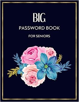 Big Password Book for Seniors: Large Print With Tabs, Internet ...