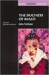 Amazon.com: The Duchess of Malfi (9780719043574): John Webster: Books