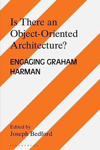 Amazon.com: Is there an Object Oriented Architecture?: Engaging Graham Harman (Architecture ...