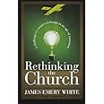 Rethinking the Church: A Challenge to Creative Redesign in an Age of ...