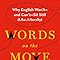 Words on the Move: Why English Won't - and Can't - Sit Still (Like ...