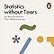 Statistics without Tears: An Introduction for Non-Mathematicians ...