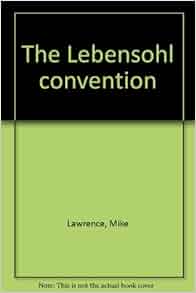 The Lebensohl convention: Mike Lawrence: Amazon.com: Books