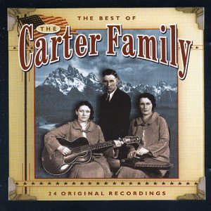 The Best of The Carter Family: Amazon.co.uk: Music