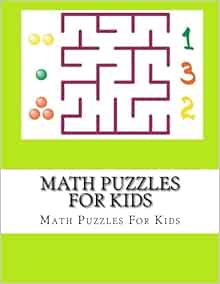 Math Puzzles For Kids: Large Print Big Book Of Puzzle for Kids Ages 4-8 ...