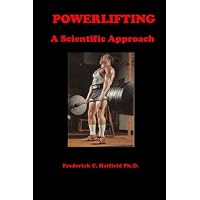 Amazon.com: Powerlifting: A Scientific Approach: 9781506184869 ...