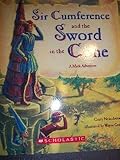 Sir Cumference and the Great Knight of Angleland: A Math Adventure ...