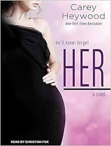 Her (Him): Carey Heywood, Christian Fox: 9781452618982: Amazon.com: Books