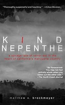 Kind Nepenthe - Kindle edition by Matthew V. Brockmeyer. Mystery ...