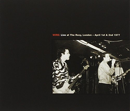 Release “Live at The Roxy, London - April 1st & 2nd 1977 / Live at CBGB Theatre, New York - July ...