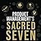 Product Management's Sacred Seven: The Skills Required to Crush Product ...