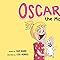 Oscar the Mouse: Baker, Sam, Morris, Lisa: 9781734684117: Books
