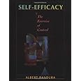 Amazon.com: Self-Efficacy: The Exercise of Control: 9780716728504: Bandura, Albert: Books