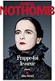 Amazon.fr - Frappe-toi le coeur - Amélie Nothomb - Livres