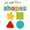 Amazon.com: My First Shapes (9781465460820): DK: Books