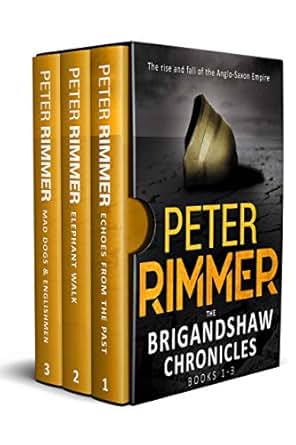 The Brigandshaw Chronicles Box Set: Books 1 to 3 eBook: Peter Rimmer ...