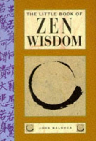 Amazon.com: The Little Book of Zen Wisdom: 9781852305635: Baldock, John ...