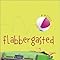 Flabbergasted: Blackston, Ray: Amazon.com: Books