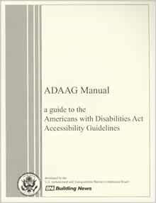 Adaag Manual: A Guide to the Americans With Disabilities Act ...
