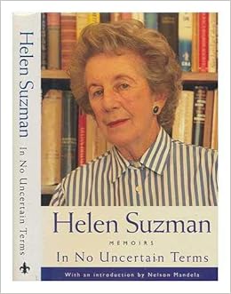 In No Uncertain Terms: Memoirs: Amazon.co.uk: Suzman, Helen ...