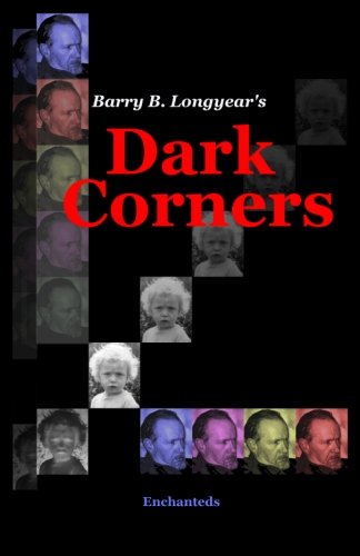 Dark Corners: Longyear, Barry B.: 9780615471723: Amazon.com: Books