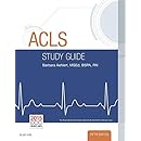 ACLS Study Guide: Barbara J Aehlert RN BSPA: 9780323401142: Amazon.com ...