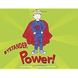 Bystander Power: Now with Anti-Bullying Action (Laugh & Learn): Phyllis ...