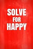 Solve for Happy: Engineer Your Path to Joy: Mo Gawdat: 9781501157554 ...