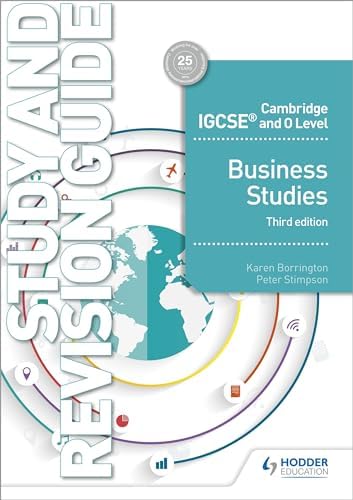 Cambridge IGCSE and O Level Business Studies Study and Revision Guide ...