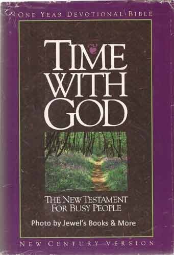 Time With God: New Century Version: Word Publishing: 9780849909238 ...